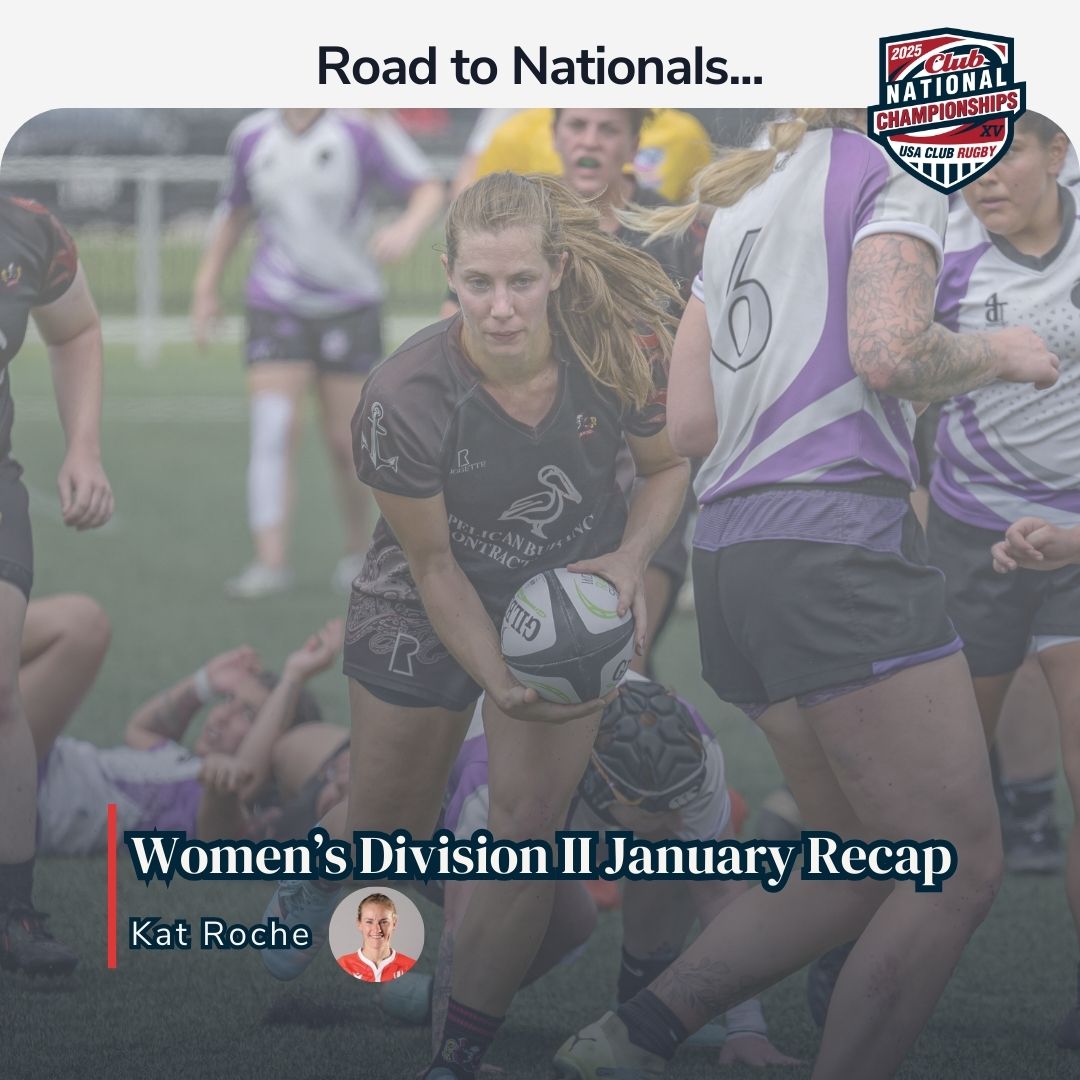 Women's Division 2 - January 2025 Recap - USA Club Rugby